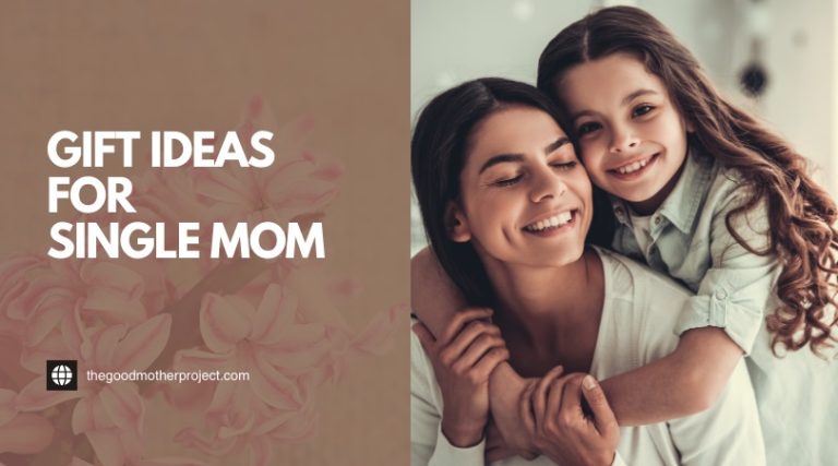Gift Ideas For Single Mom: Thoughtful and Heartwarming Choices - The ...