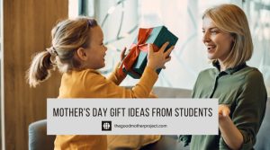 Mother'S Day Gift Ideas From Students: Thoughtful & Unique Picks - The ...