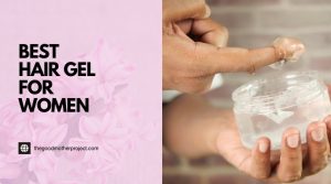 10 Best Hair Pomade For Women In 2025 - The Good Mother Project