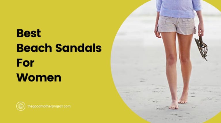 10 Best Beach Sandals For Women Of 2026 - The Good Mother Project