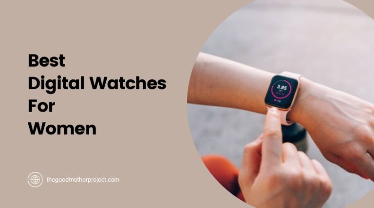 10 Best Digital Watches For Women – 2026 - The Good Mother Project