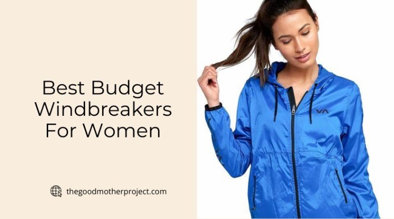 8 Best Budget Windbreakers For Women To Buy In 2026 - The Good Mother ...
