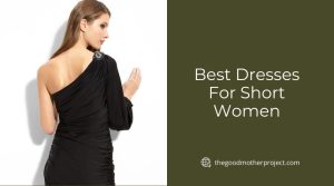 Our 10 Best Dresses For Short Women To Buy In 2026 - The Good Mother ...