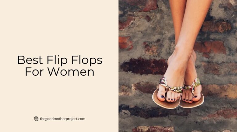 Our 10 Best Flip Flops For Women – Top Picks Of 2026 - The Good Mother ...