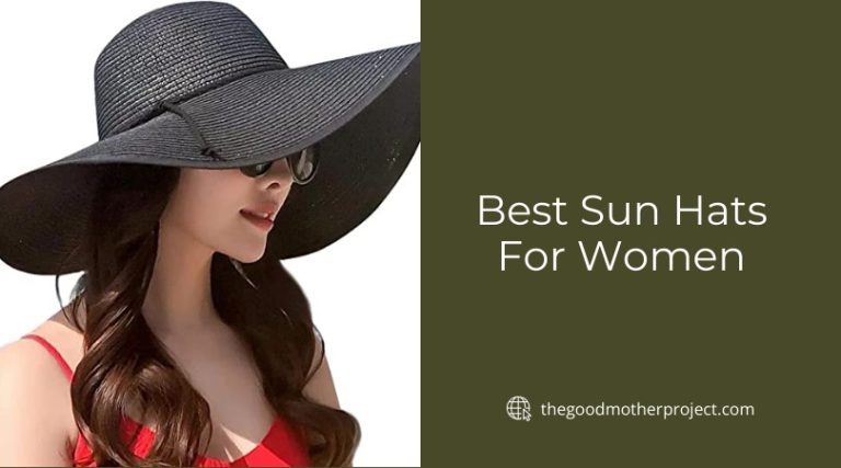 10 Best Sun Hats For Women In 2025 - The Good Mother Project
