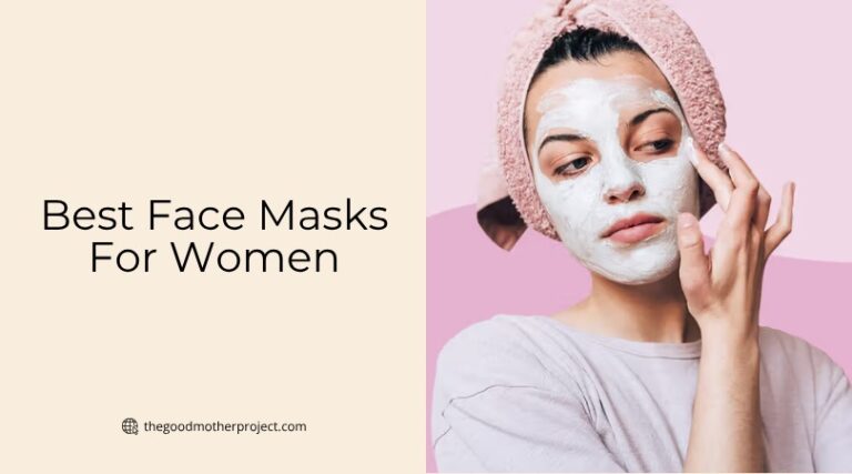 12 Best Face Masks For Women To Buy In 2026 - The Good Mother Project