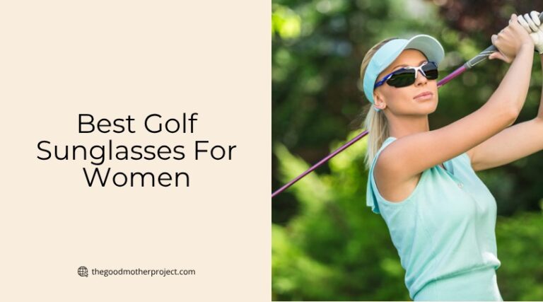 Top 12 Best Golf Sunglasses For Women To Buy In 2026 - The Good Mother ...