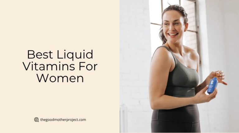 10 Best Liquid Vitamins For Women – Top Picks Of 2026 - The Good Mother ...