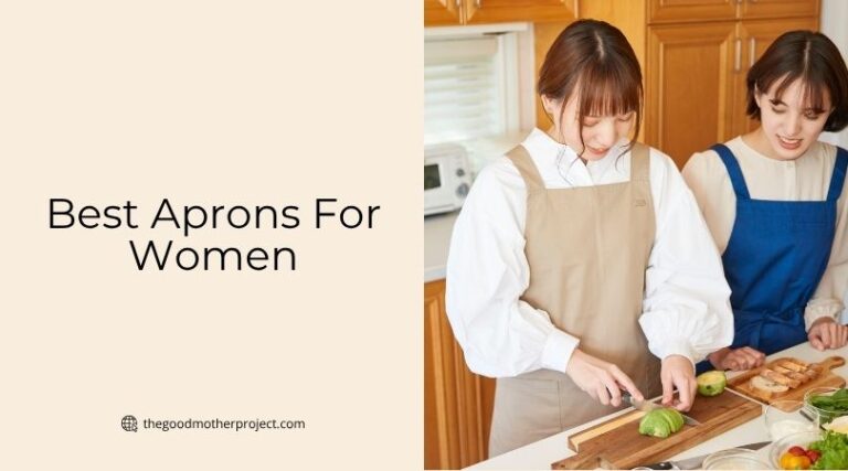 12 Best Aprons For Women Of 2026 - The Good Mother Project