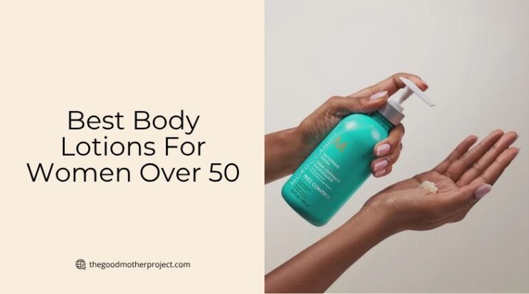 The 8 Best Body Lotions For Women Over 50 In 2026 - The Good Mother Project
