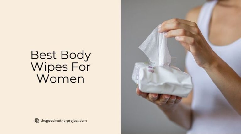 Top 10 Best Body Wipes For Women – 2026 - The Good Mother Project
