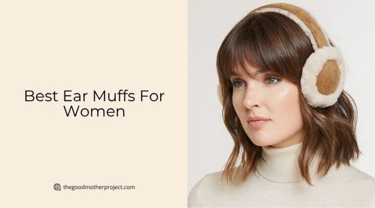 Our 10 Best Ear Muffs For Women Of 2026 - The Good Mother Project