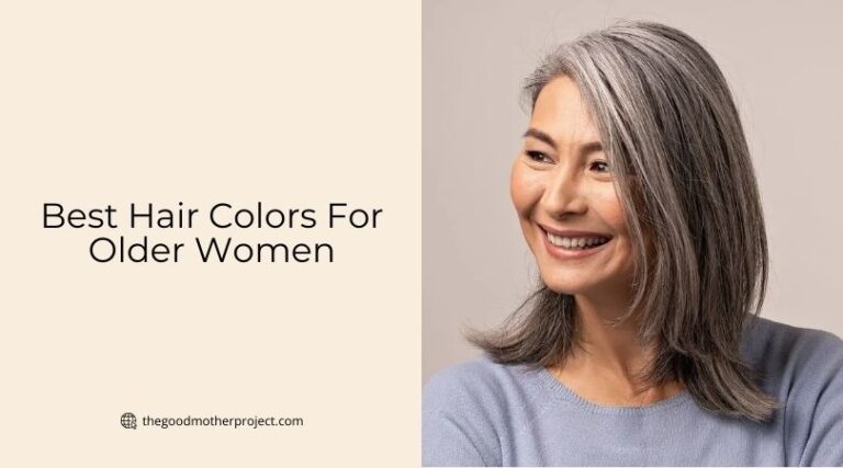 Our 9 Best Hair Colors For Older Women Of 2026 - The Good Mother Project