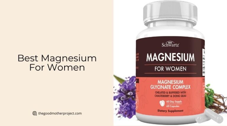 12 Best Magnesium For Women Of 2026 - The Good Mother Project