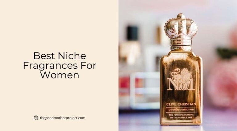 The 10 Best Niche Fragrances For Women In 2026 - The Good Mother Project