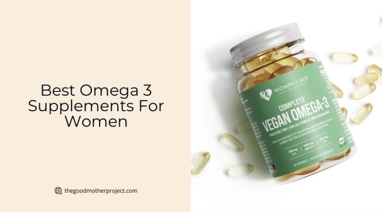 The 9 Best Omega 3 Supplements For Women Of 2026 - The Good Mother Project
