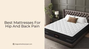 Our 10 Best Mattresses For Hip And Back Pain In 2026 – Reviews And ...